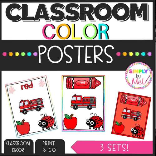 Color Posters l Classroom Decor l Print & Go by Simply By MEL | TPT