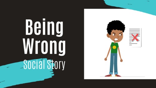 It's Okay to Be Wrong - Social Story for Special Education / Autism ...