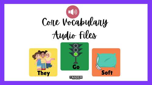 Core Vocabulary Audio Files: VERBS by Tandem Speech Services | TPT