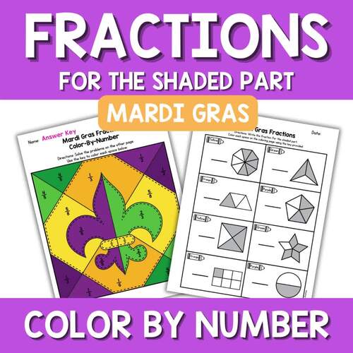 Mardi Gras Fractions Color by Number Code Math Worksheets Fun 2nd 3rd ...