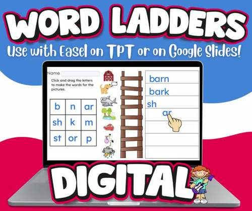 Word Ladders BUNDLE - Paper, Google, and Easel Options for Primary Students