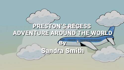 Preston's Recess Adventure Around the World Skill Booklet and Answer Key