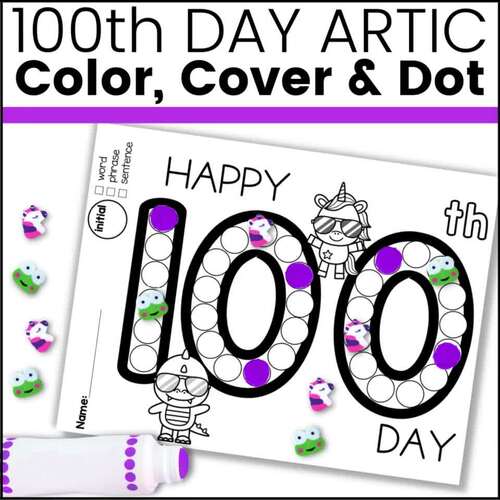 100th Day Articulation Worksheets | No Prep | Open Ended | Dot Art for ...