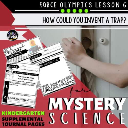 Mystery Science Kindergarten SUPPLEMENT Forces Lesson 6 Forces ...