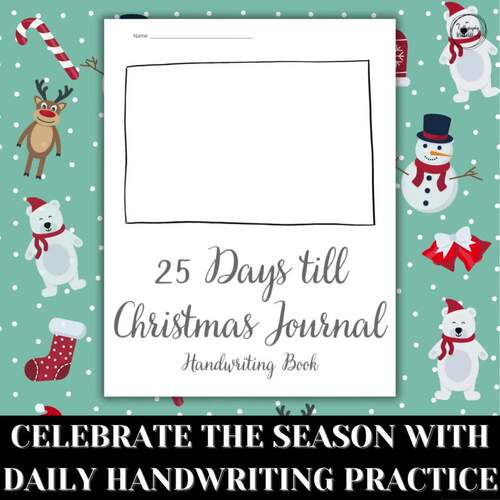 25 Days Till Christmas Cursive Writing Journal Prompts | Holiday ...