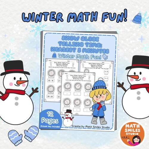 Snow Globe Telling Time: Nearest 5 Minutes Write, Draw & Match the ...