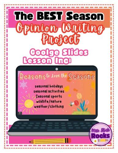 The Best Season, Opinion Writing Project by Mrs Stock Rocks | TPT