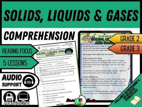 Explore Solids, Liquids and Gases | Reading Comprehension | Grade 2 and 3