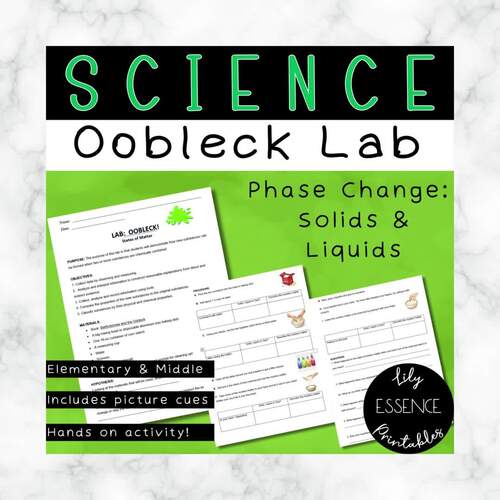 States of Matter: Oobleck Lab by Lily Essence Printables | TPT