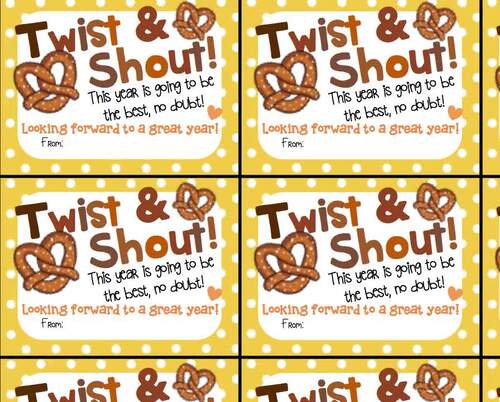 Pretzel Snack Beginning of Year Gift Tag- Twist & Shout! This year is ...
