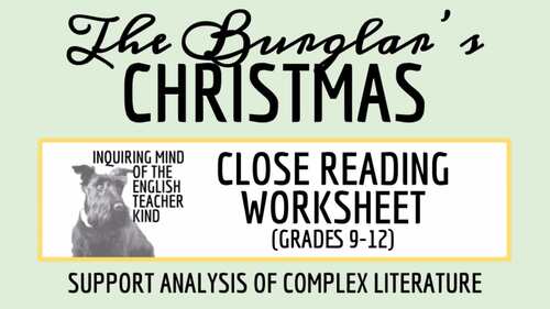 "The Burglar's Christmas" by Willa Cather Close Reading Analysis Worksheet