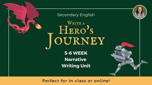 Hero's Journey Narrative Writing Unit | Short Story | Creative Writing