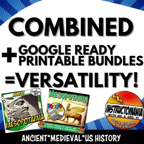 Ancient Mesopotamia Complete Unit Bundle and Google Ready Combined Activity