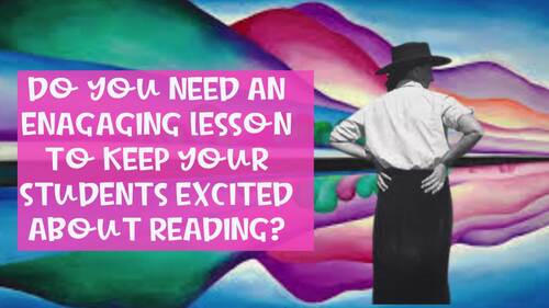 Georgia O’Keeffe Reading Comprehension Strategies | Creative Writing | Art