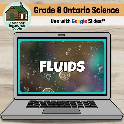 Grade 8 Ontario Science for Google Slides™ by Teacher Resource Cabin