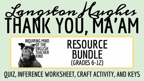 "Thank You, Ma'am" by Langston Hughes Quiz and Worksheets | American ...