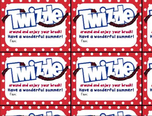 Twizzlers Candy End of Year Gift Tag- Twizzle around and enjoy your ...