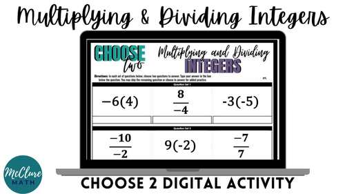 Multiplying and Dividing Integers Choose Two Digital and Printable Activity