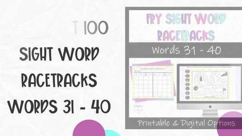 Fry Sight Word Fluency Racetracks | Words 31 - 40 | Digital & Printable