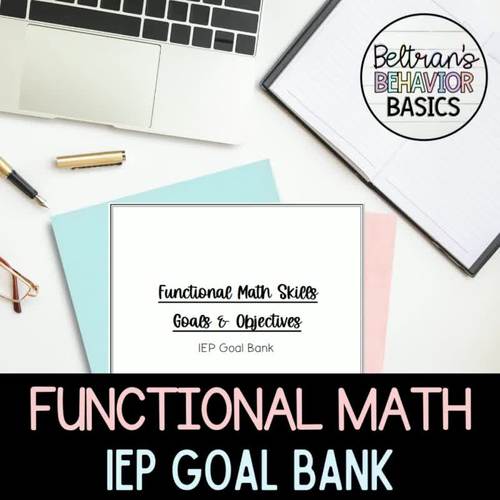 Functional Math Special Education IEP Goal Bank & Data Sheets - Autism ...
