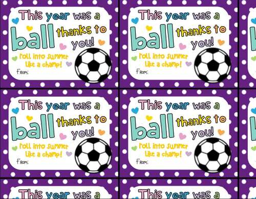Soccer Ball (Fidget Toy) End of Year Gift Tag-This year was a ball ...