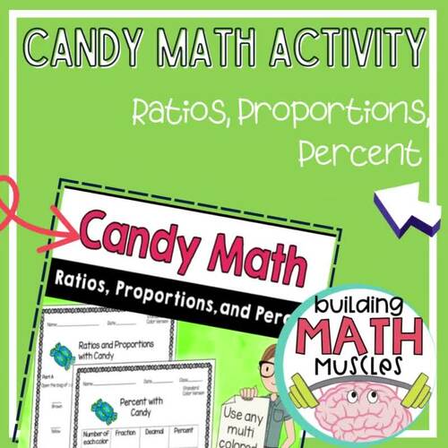 Candy Math Activity with Ratios, Proportions, Percent and Probability