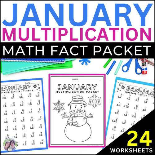 January Multiplication Math Facts Worksheets Packet - Math Fact Fluency ...