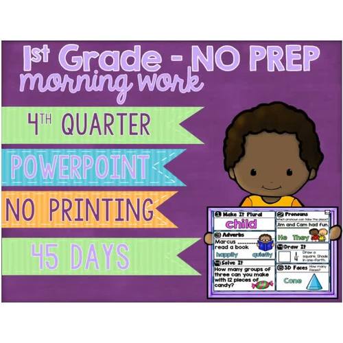 No Prep Morning Work Powerpoint Presentation - First Grade 4th Quarter