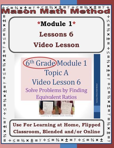 6th Grade Math Mod 1 Video Lesson 6 Equivalent Ratios Distance/Flipped ...