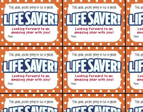 Lifesavers Beginning of Year Gift Tag- This year, you're going to be a ...