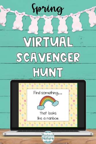 Easter Activities - Spring Virtual Scavenger Hunt by Nurtured Nature