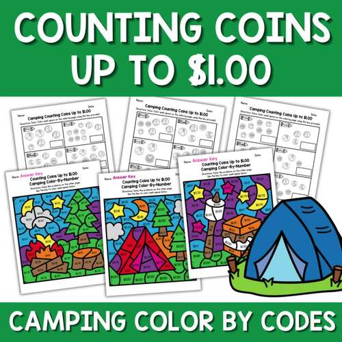 Counting Coins (Money up to $1) Color By Number Bundle | Camping Theme ...