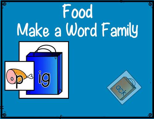 Food Themed Make A Short Vowel Word Family Center | TPT