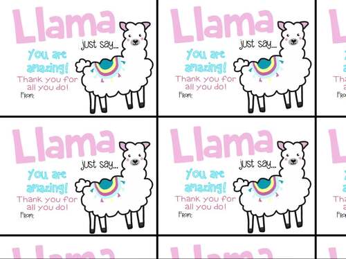 Llama Thank You/ Staff (Teacher) Appreciation Gift Tag- Llama just say...