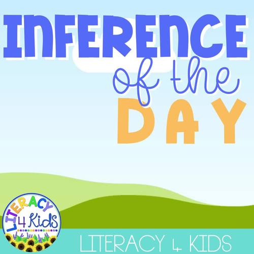 Making Inferences Worksheets and PowerPoint - Inference of the Day
