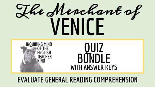 The Merchant of Venice Quiz and Answer Key Bundle for Google (Self-Grading)