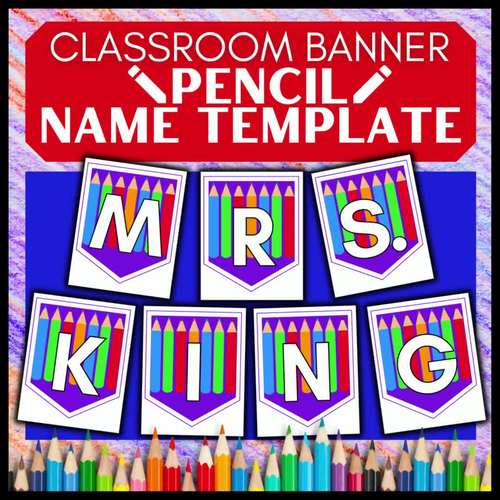 Printable Teacher Name Colored Pencils Banner → Bulletin Board Decor ...
