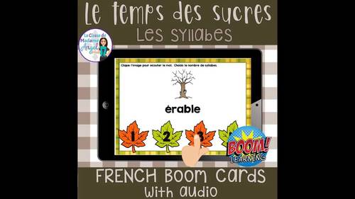 Temps des sucres: French Maple Sugar Digital Cards for Syllables BOOM CARDS