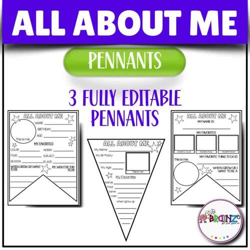 Editable All about me Pennants | Beginning of the Year Activity by BRAINZe
