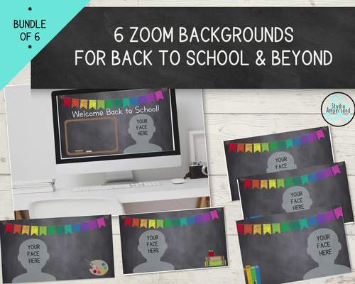 Zoom Backgrounds- Back to School and Beyond - 6 different images