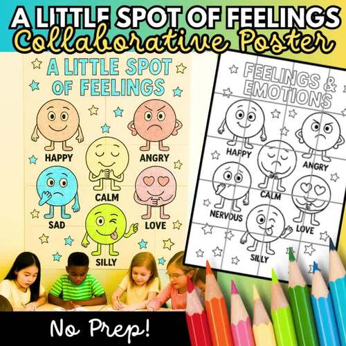 A Little Spot of Feelings Activities Emotions Chart | SEL Collaborative ...