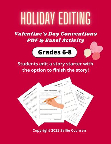 Holiday Editing Story Starter: Valentine's Day Conventions, PDF + Easel ...