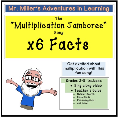 The "Multiplication Jamboree" Song x6 Facts Video and Teacher's Guide