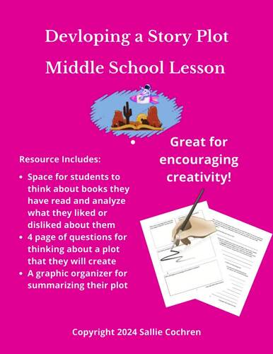 Developing a Story Plot (Middle School Creative Writing) | TPT