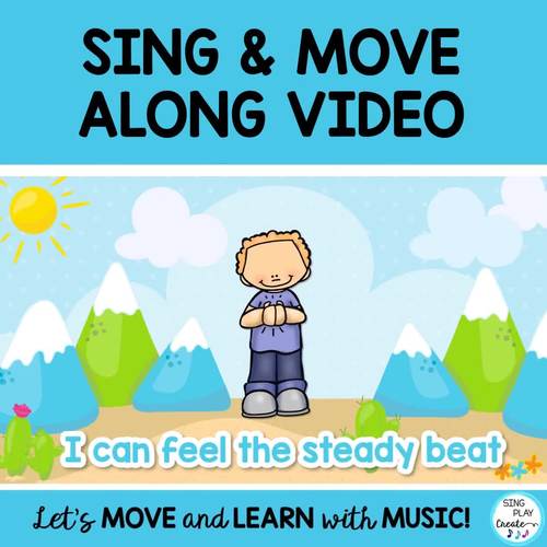 Steady Beat Music and Movement Activity Song: "I Can Feel the Steady ...