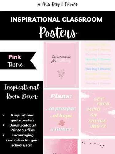 6 Inspirational Poster Decor- PINK THEME- This Day I Choose | TPT