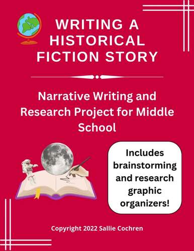 Writing a Historical Fiction Story (Narrative Writing/Research, PDF ...