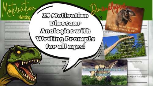 Motivation for all Dinosaur Analogies w/ Writing Activity - Autism Friendly