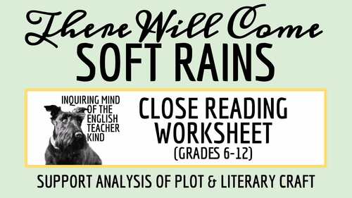 "There Will Come Soft Rains" by Ray Bradbury Close Reading Analysis ...