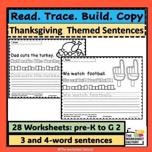 Thanksgiving Copy the Sentences Writing Worksheets: Read, Trace, Build ...